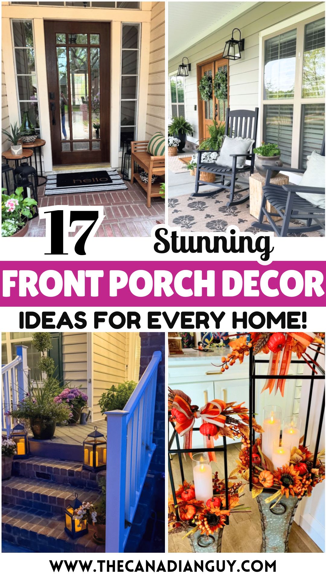 17 Front Porch Decor Ideas for Every Home! - thecanadianguy.com